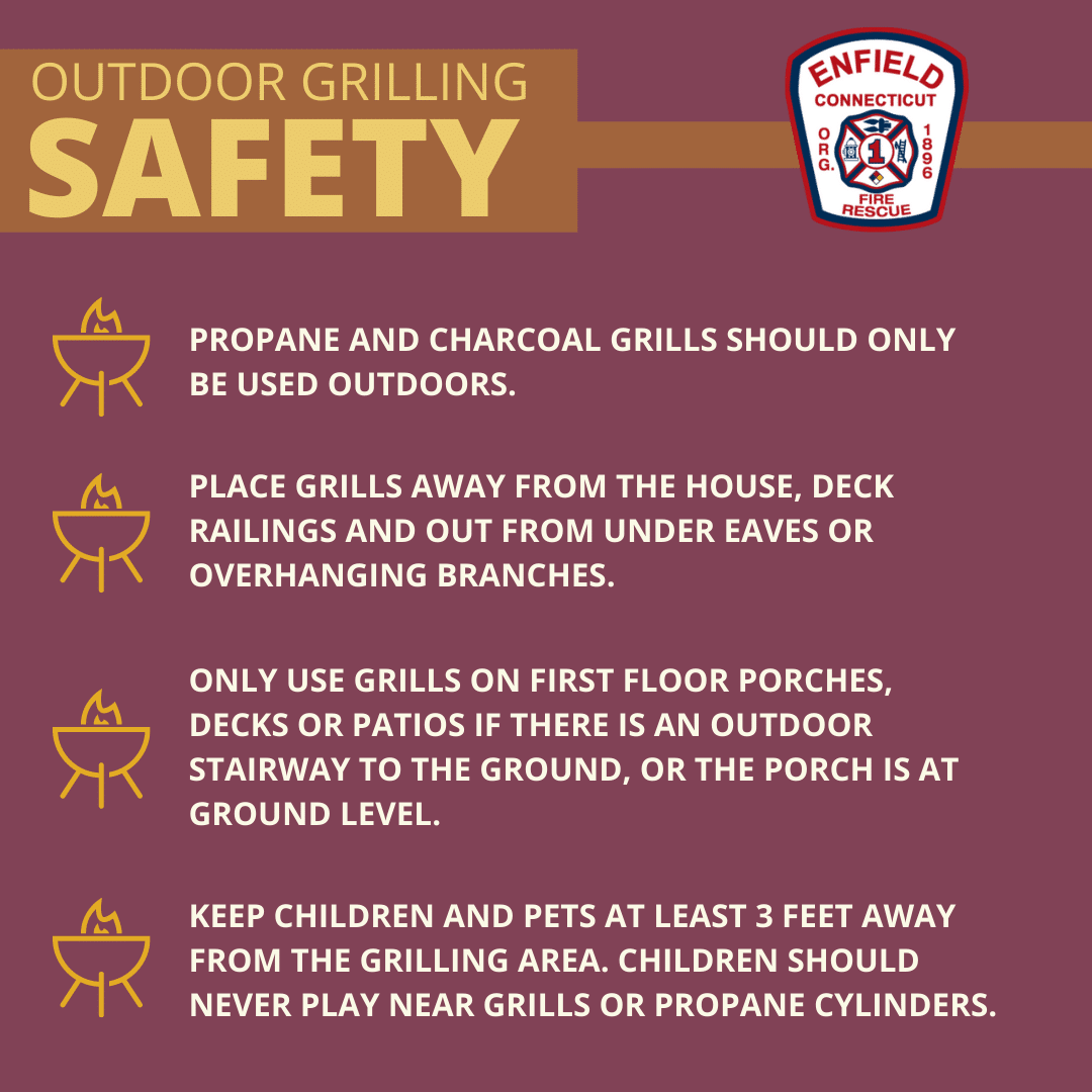 Enfield Fire District 1 Offers Grilling Safety Tips – Enfield Fire ...